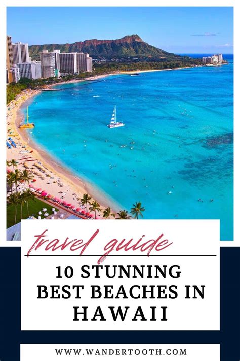 10 Stunning Best Beaches In Hawaii You Need To Visit Wandertooth Travel