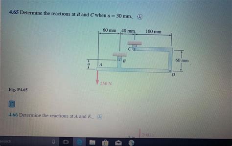 Solved 4 65 Determine The Reactions At B And C When A 30