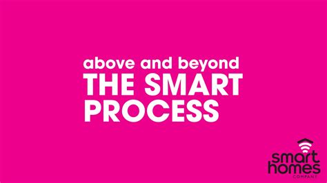 The Smart Process