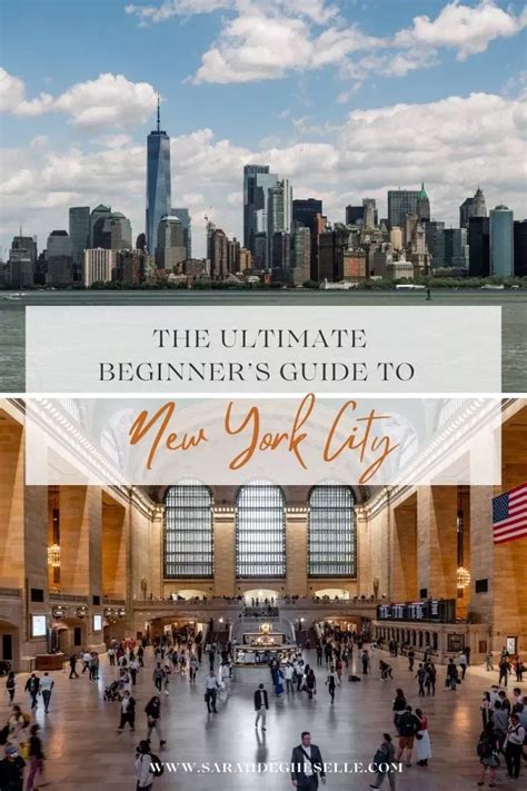The Ultimate Beginners Guide To Visiting New York For The First Time