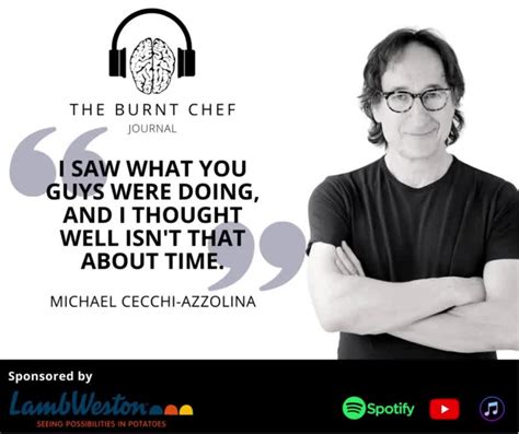Michael Cecchi Azzolina On Linkedin The Burnt Chef Journal New Episode