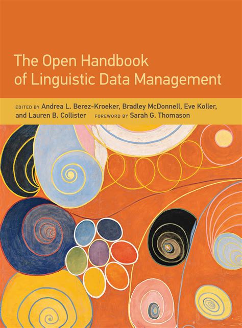 The Open Handbook Of Linguistic Data Management By Andrea L Berez