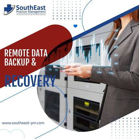 Our Remote Backup System Southeast Practice Management