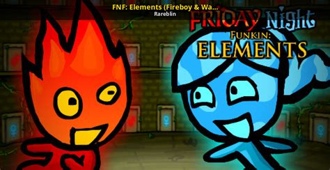 Fnf Elements Fireboy And Watergirl One Shot Mod For Friday Night