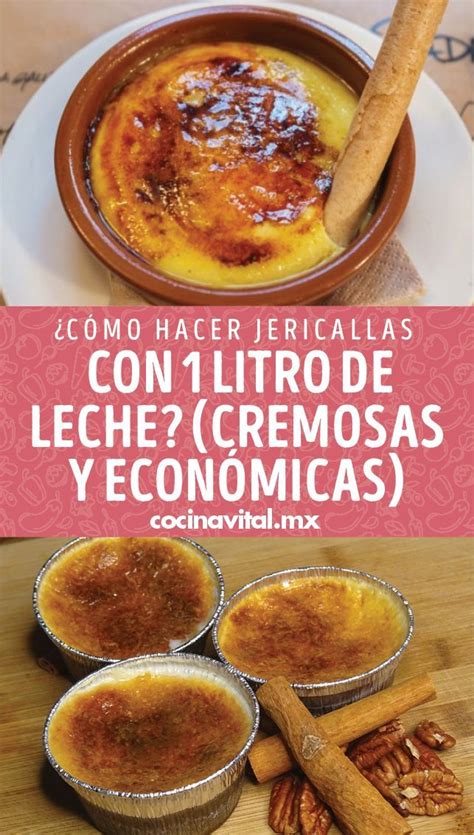 ¿cómo Hacer Jericallas Con 1 Litro De Leche Cremosas Y Económicas