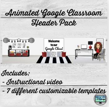 Animated Bitmoji Google Classroom Header Template By Teacher Tech And Things