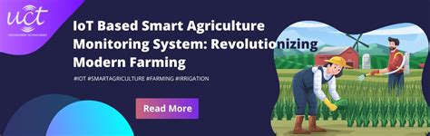 Iot Based Smart Agriculture Monitoring System Revolutionizing Modern