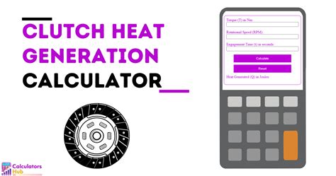 Clutch Heat Generation Calculator