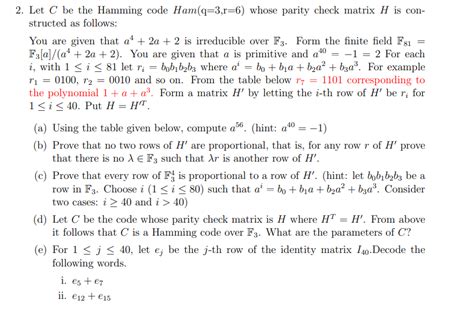 let c be the hamming code ham q 3 r 6 whose parity