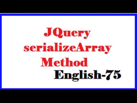 JQuery SerializeArray Method English Vlr Training YouTube