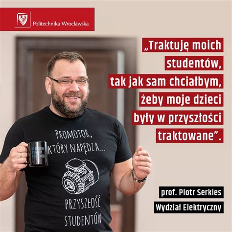 Najżyczliwszy Z życzliwych Na Politechnika Wrocławska