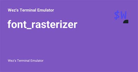 Font Rasterizer Wez S Terminal Emulator