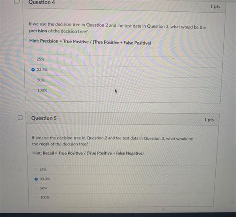 solved question 4 1 pts if we use the decision tree in