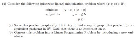 Solved Consider The Following Piecewise Linear Chegg Com