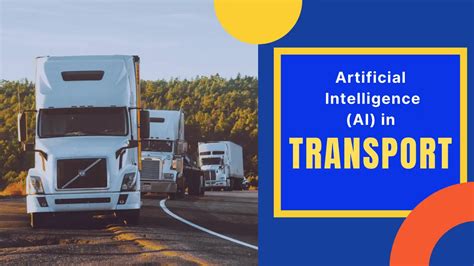 Top 8 Applications Of Artificial Intelligence In Transportation Aihints