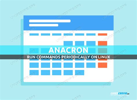 Use Anacron On Linux Schedule Tasks Easily