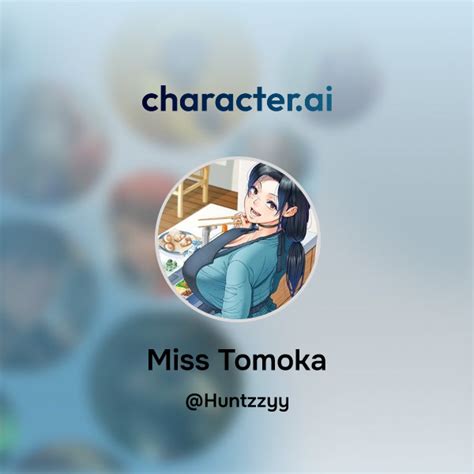 Chat with Miss Tomoka | character.ai | Personalized AI for every moment ...