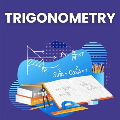 Trigonometry For Mat Books Notes Tests 2025 2026 Syllabus