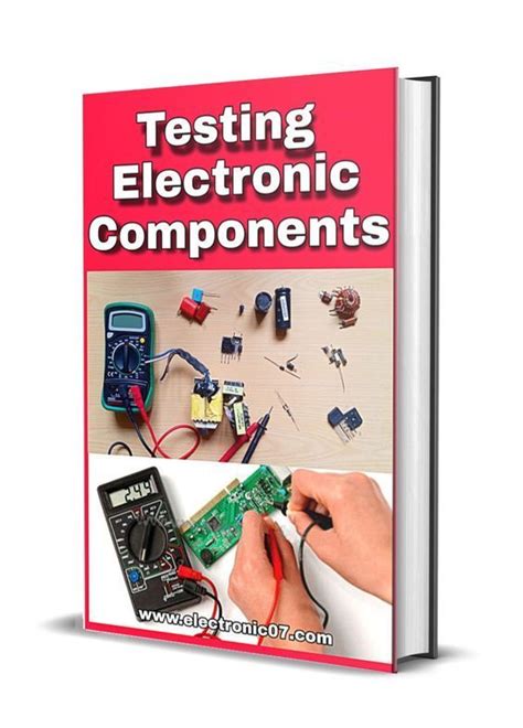 Testing Electronic Components Pdf In 2024 Electronics Basics Electronics Projects Diy