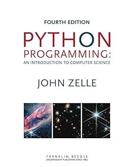 Python Programming An Introduction To Computer Science Fourth Edition Amazon Co Uk Zelle