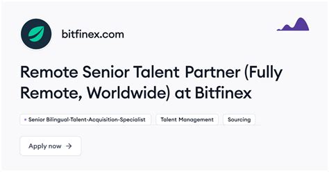 Bitfinex Hiring Senior Talent Partner Fully Remote Worldwide • Remote Work From Home