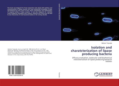 Isolation And Charatcterization Of Lipase Producing Bacteria Efficacy