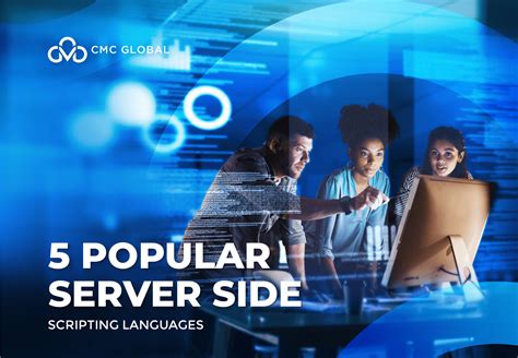 Top 5 Popular Server Side Scripting Languages To Learn CMC Global