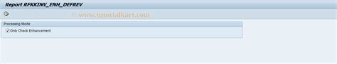 FKKINV ENH DEFREV SAP Tcode Create Enhancement Deferred Revenue