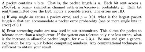 A Packet Contains N Bits That Is The Packet