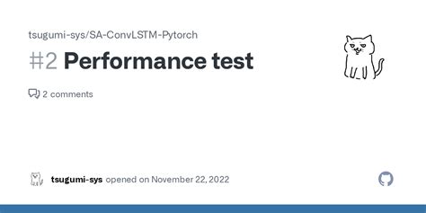 Performance Test · Issue 2 · Tsugumi Syssa Convlstm Pytorch · Github