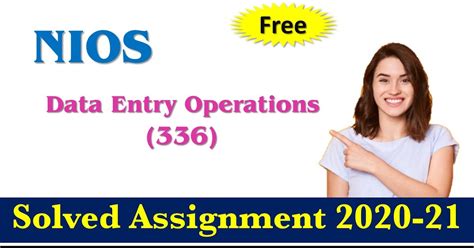 NIOS Class 10 Data Entry Operations Assignment 2020 21 My Exam Solution