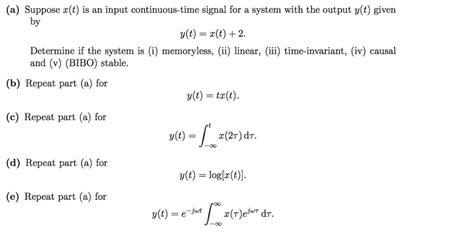 Solved A Suppose Zt Is An Input Continuous Time Signal
