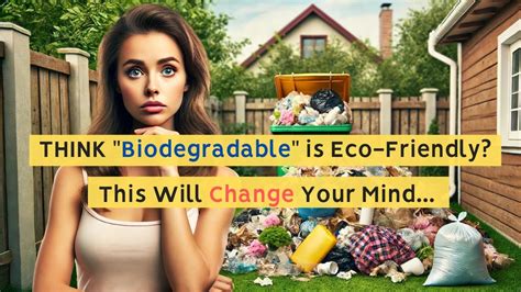 The Myth Of Biodegradability Youtube