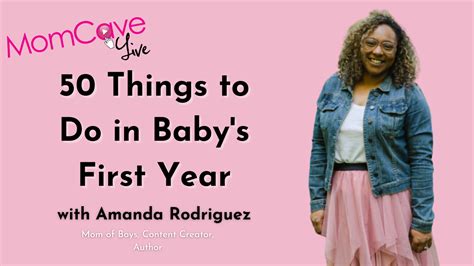 First Things To Do In Babies First Year MomCave TV