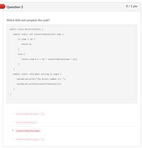 Solved Question 3 0 1 Pts Which Xxx Will Complete The