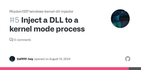 inject a dll to a kernel mode process · issue 5 · rhydon1337 windows