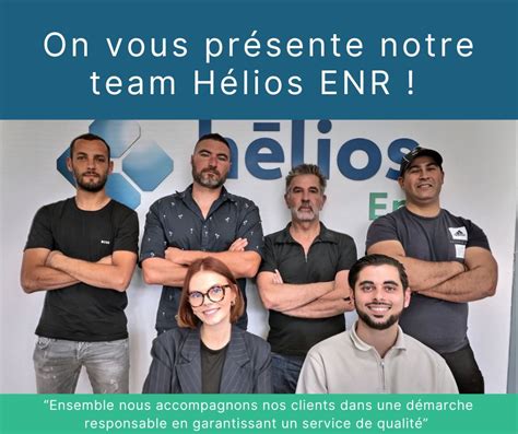 Léquipe Hélios Enr 👥 Hélios Enr