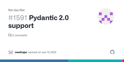 pydantic 2 0 support · issue 1591 · flet dev flet · github