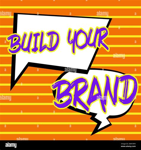 Text Showing Inspiration Build Your Brand Business Showcase Make A