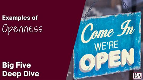 Openness Examples How Openness Affects The Six Pillars Of Your Life