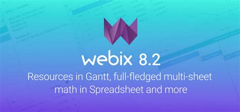 Webix 82 Resources In Gantt Full Fledged Math In Spreadsheet And More