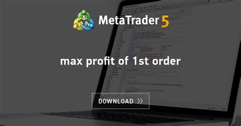 Free Download Of The Max Profit Of 1st Order Expert By Best Experts