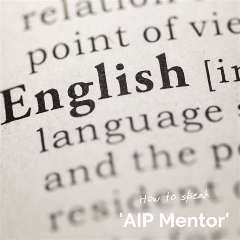 Your Aip Mentor Dictionary