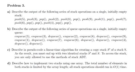 Solved Problem 3 A Describe The Output Of The Following