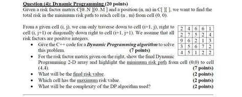 Solved Question 4 Dynamic Programming 20 Points Given A