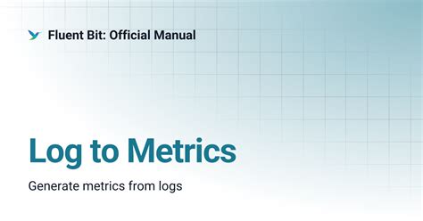 Logs To Metrics Fluent Bit Official Manual
