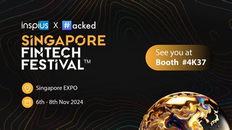 Inspius On Linkedin Singaporefintechfestival Fintech Inspius Acked