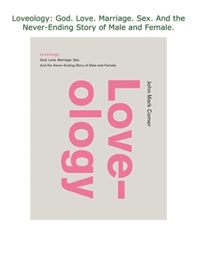 Download Loveology God Love Marriage Sex And The Never Ending Story Of Male And Female