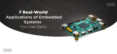7 Real World Embedded Systems Examples And Use Cases In Modern Tech