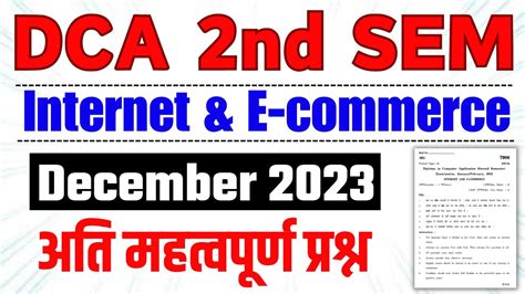 📚 Dca 2nd Sem Internet And E Commerce Most Imp Question December 2023 Dca Pgdca Mcu Youtube